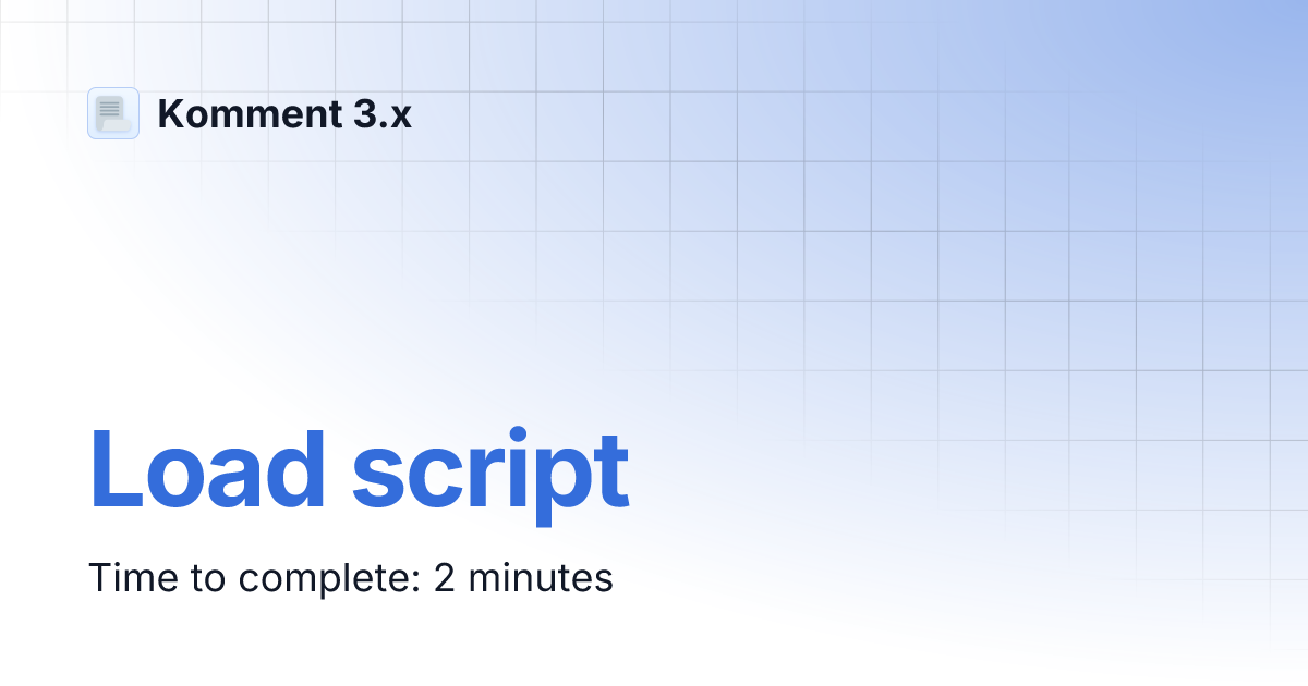 Load script | Komment 3.x